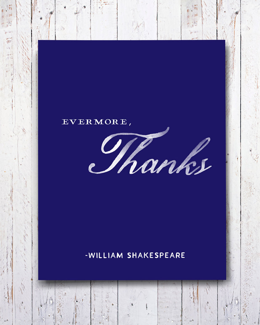 Thank You Card, Evermore, Thanks. William Shakespeare. By Smirkantile ...